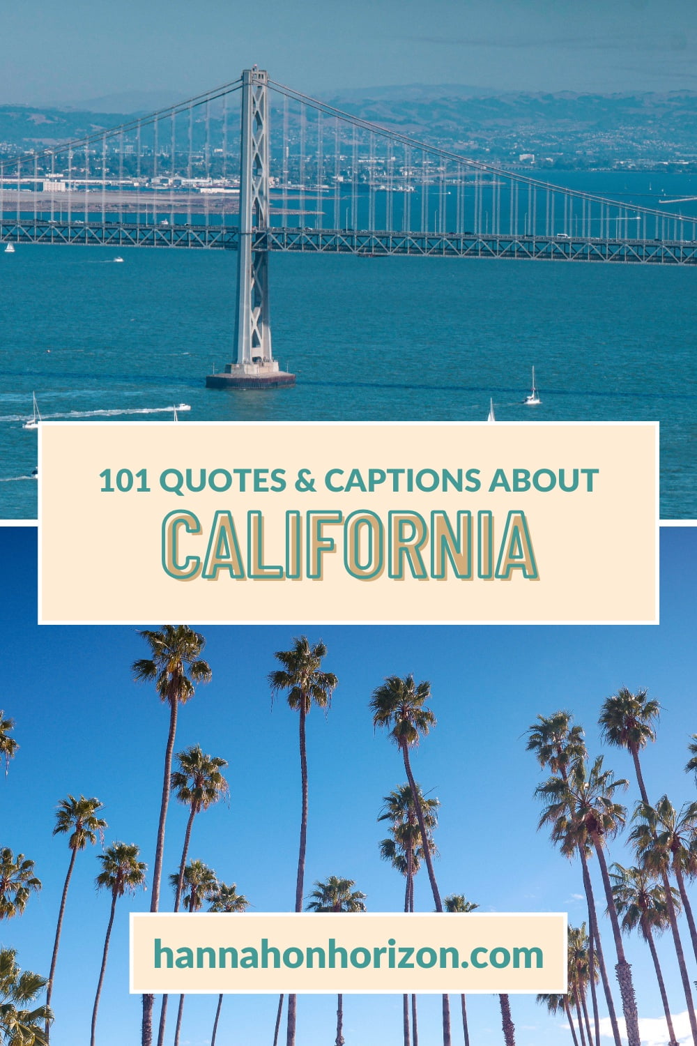 101 Funny and Inspiring Quotes About California (+ Instagram Captions ...
